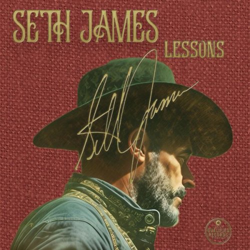 Seth James - Lessons (2024) - Download album | jazznblues.org