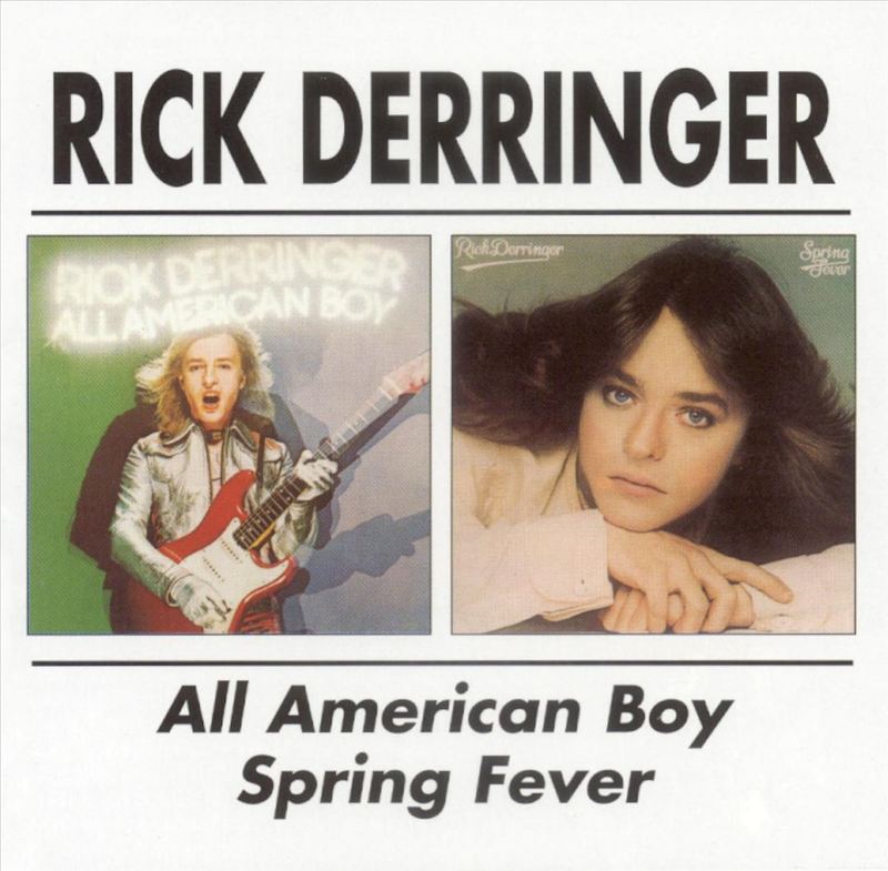 Rick Derringer - All American Boy/Spring Fever (2002) - Download album ...