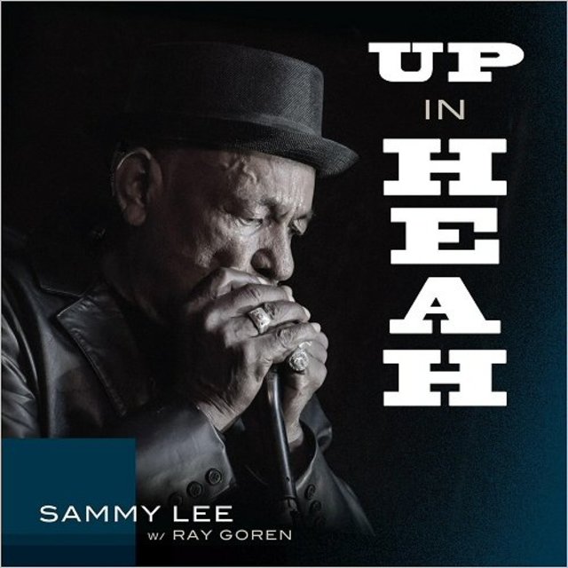 Sammy Lee & Ray Goren - Up In Heah! (2017) - Download album ...