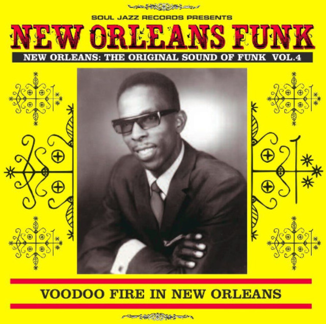 VA - New Orleans Funk Vol. 4: Voodoo Fire In New Orleans 1951-77 (2016 ...
