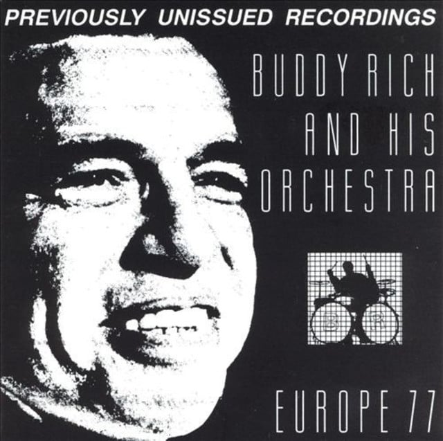 Buddy Rich And His Orchestra - Europe '77 (1999 | jazznblues.org