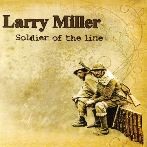 Larry Miller - Soldier Of The Line (2015) - Download album | jazznblues.org