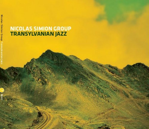 Nicolas Simion Group - Transylvanian Jazz (2013) - Download album ...