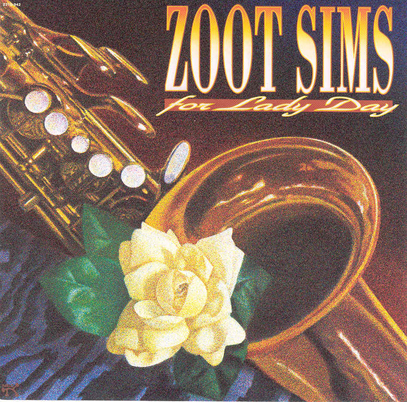 Zoot Sims - For Lady Day (1991) - Download album | jazznblues.org