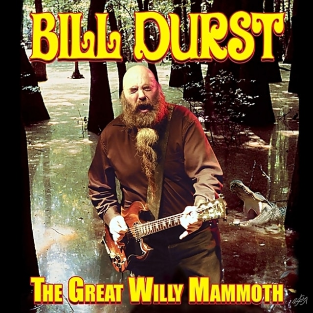 Bill Durst - The Great Willy Mammoth (2009) | jazznblues.org