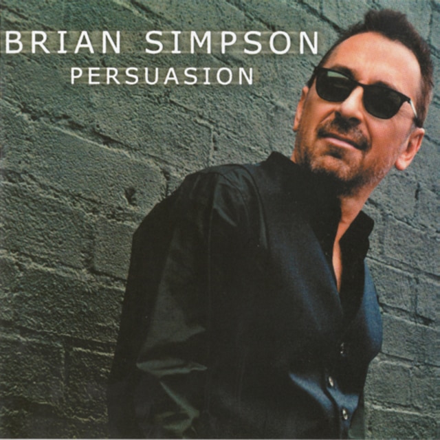 Brian Simpson - Persuasion (2016) - Download album | jazznblues.org