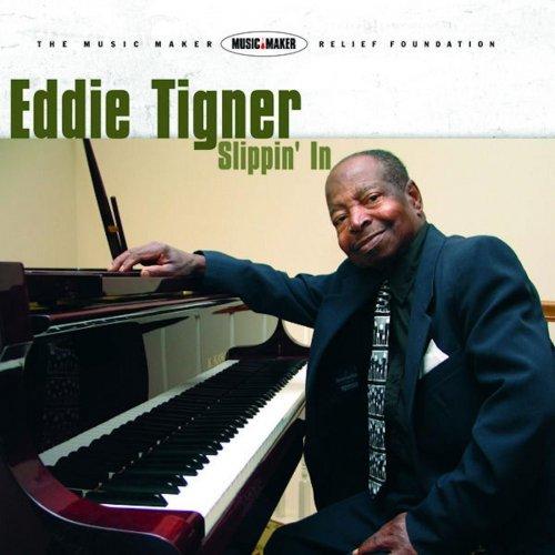 Eddie Tigner - Slippin' In (2007) | jazznblues.org