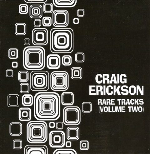 Craig Erickson - Rare Tracks (Volume Two) (2013) - Download album ...