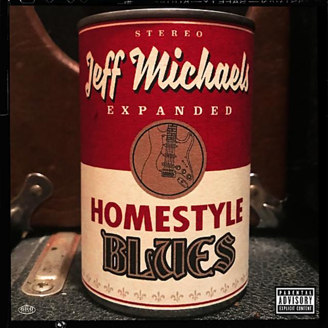 Jeff Michaels - Homestyle Blues (2017) - Download album | jazznblues.org