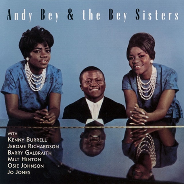 Andy Bey & The Bey Sisters - Andy Bey & The Bey Sisters (2000 ...