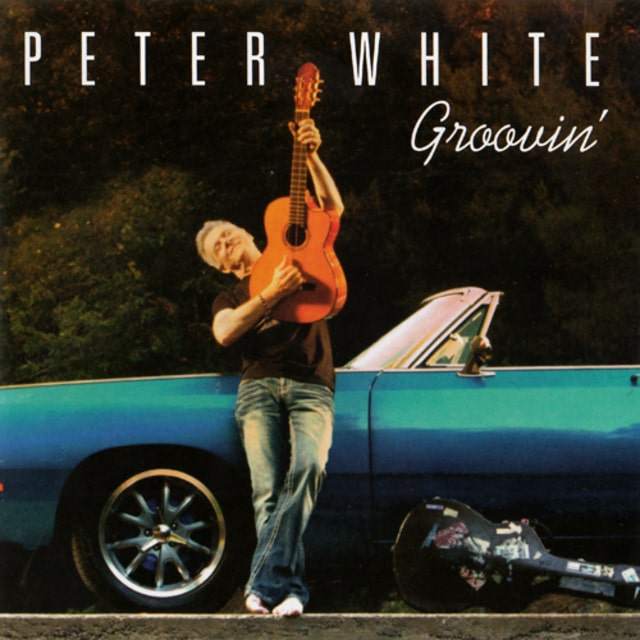 Peter White - Groovin' (2016) - Download album | jazznblues.org