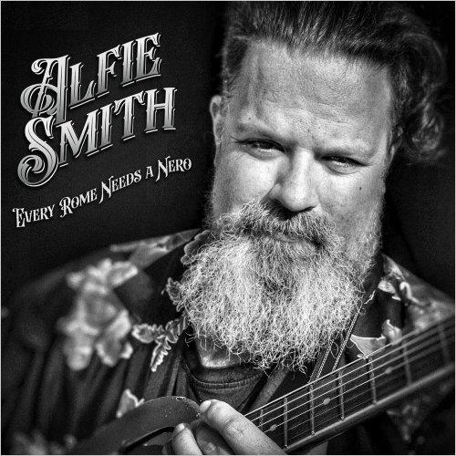 Alfie Smith - Every Rome Needs A Nero (2024) | jazznblues.org