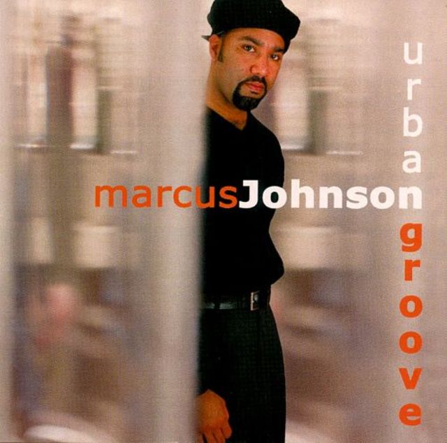 Marcus Johnson - Urban Groove (2000) | jazznblues.org