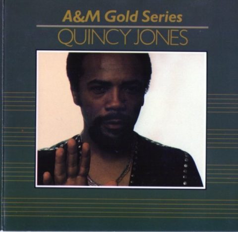 Quincy Jones - A&M Gold Series (1991) | jazznblues.org