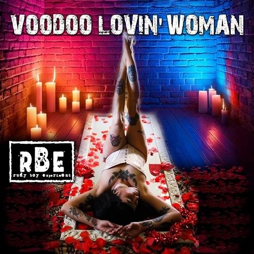 The Rudy Boy Experiment - Voodoo Lovin' Woman (2024) | jazznblues.org