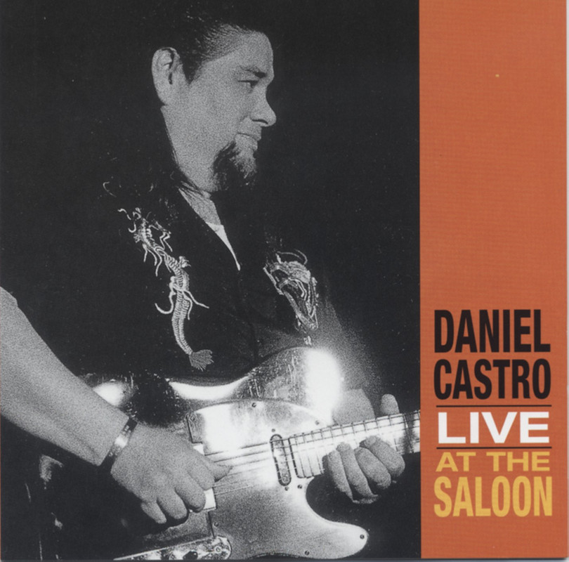 Daniel Castro - Live At The Saloon (2003/2009) - Download album ...