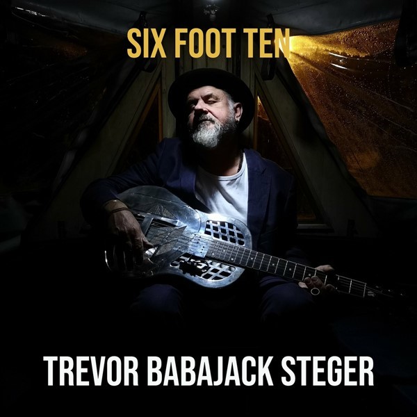 Trevor Babajack Steger - Six Foot Ten (2025) | jazznblues.org