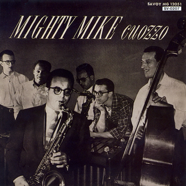 Mike Cuozzo - Mighty Mike (1955/1993) | jazznblues.org