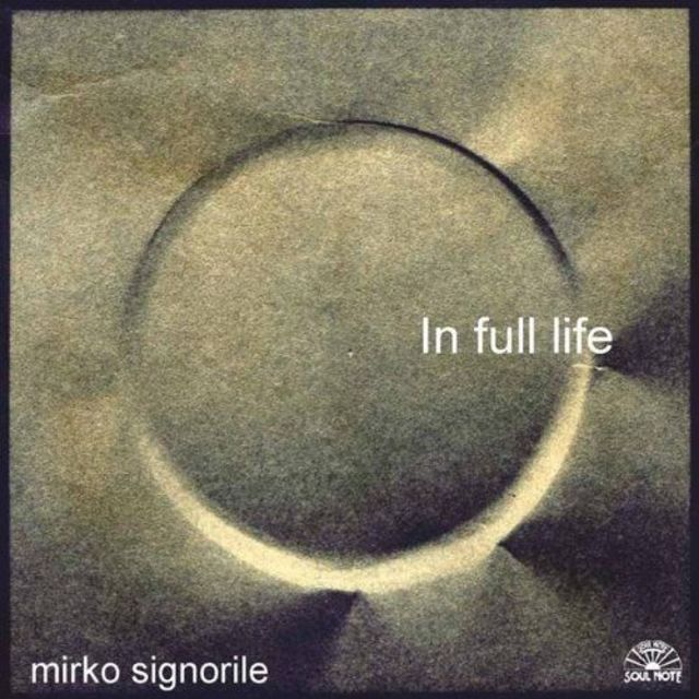 Mirko Signorile - In Full Life (2003) | jazznblues.org