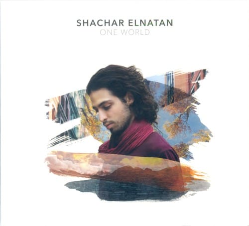 Shachar Elnatan - One World (2016) | jazznblues.org