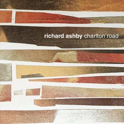 Richard Ashby - Charlton Road (2024) - Download album | jazznblues.org
