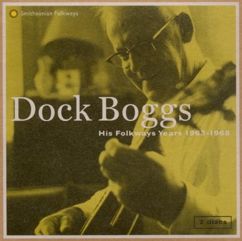 Dock Boggs - His Folkways Years (1998) | jazznblues.org