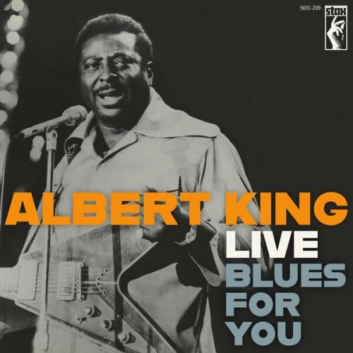 Albert King - Albert King Live: Blues For You (2025) - Download album ...